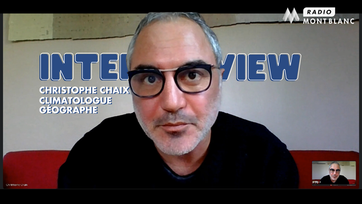 Interview | Christophe Chaix - Climatologue et géographe - Radio Mont Blanc