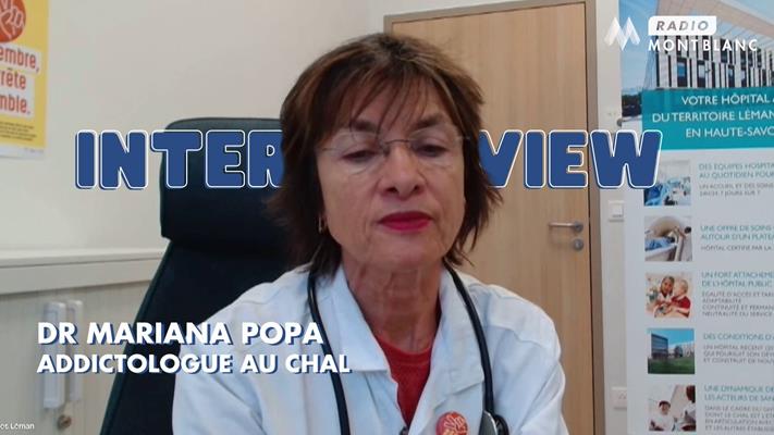 Interview | Dr. Mariana Popa - Addictologue au CHAL - Radio Mont Blanc